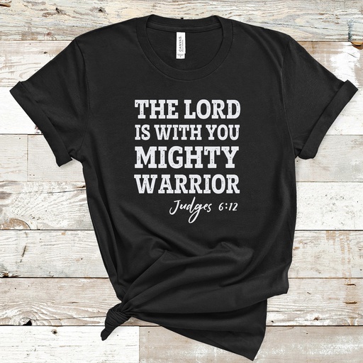 The Lord Is With You Mighty Warrior Judges | Online Supermarket